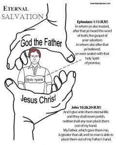 Once Saved, Always Saved And Sealed Until The Day Of Redemption ...