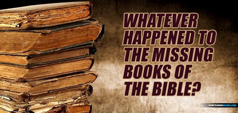 Whatever Happened To All Those Lost And Missing Books Of The Bible ...