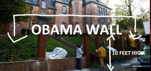 LIBERAL LOGIC: Barack Obama Builds A 10-Foot High Security Wall Around ...