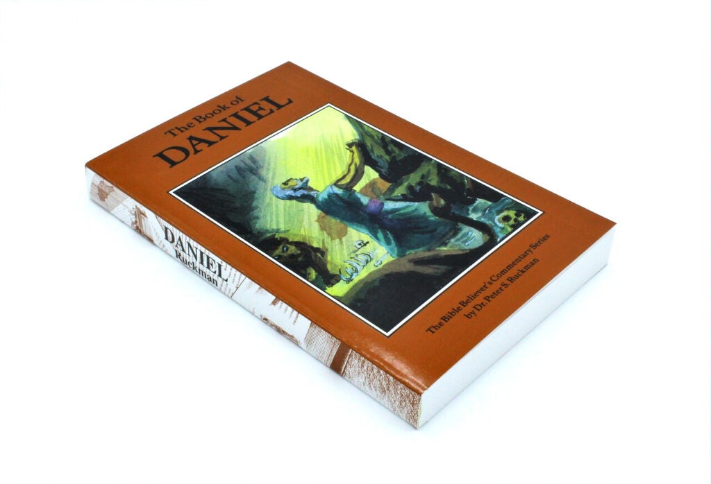 Daniel Commentary - Ruckman • Now The End Begins