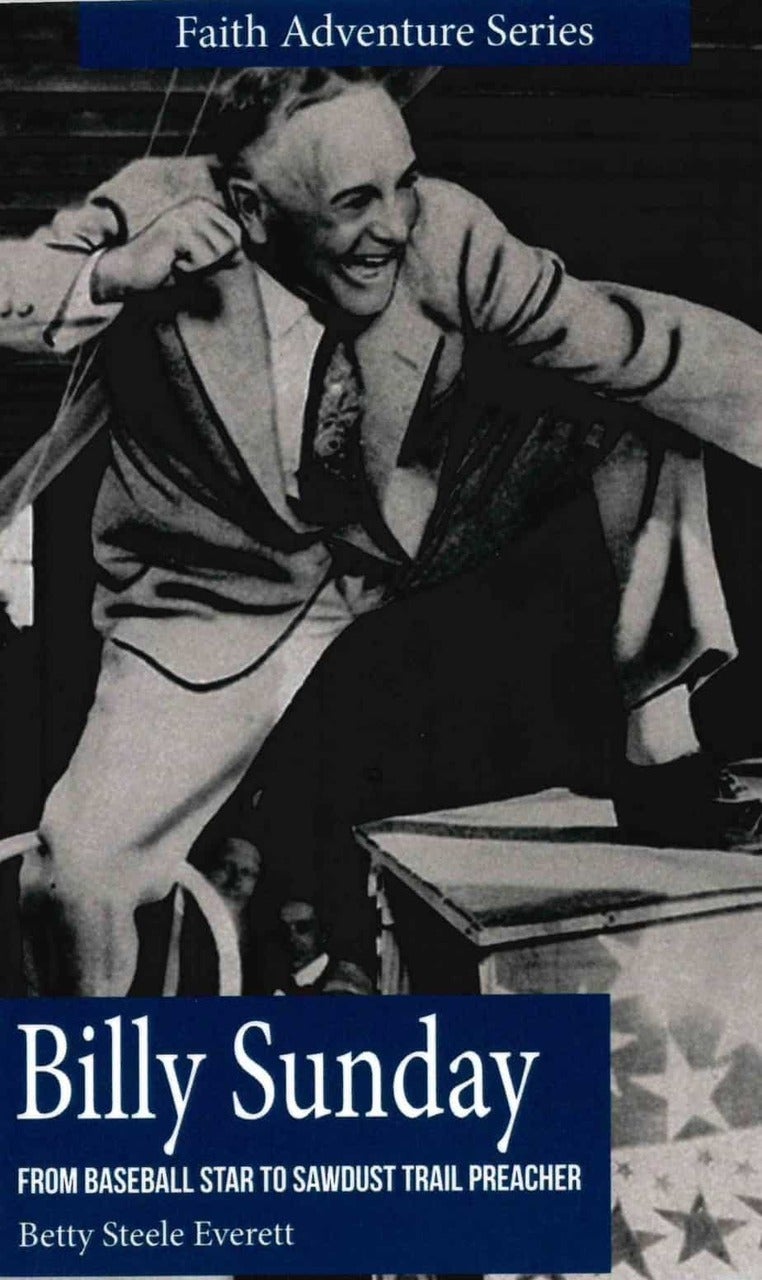 Billy Sunday: From Baseball Star to Sawdust Trail Preacher • Now The ...