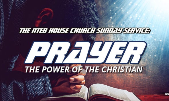 NTEB HOUSE CHURCH SUNDAY MORNING SERVICE: Understanding The Power Of ...