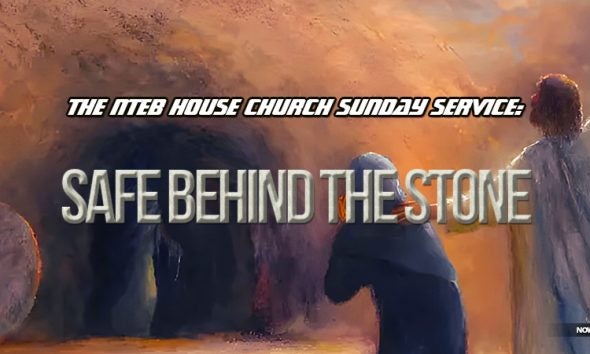 NTEB House Church Sunday Morning Service Archives • Now The End Begins