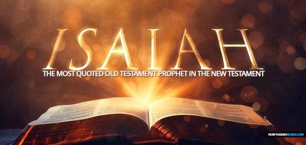 There's A Reason Why Isaiah Is The Most Quoted Old Testament Prophet ...