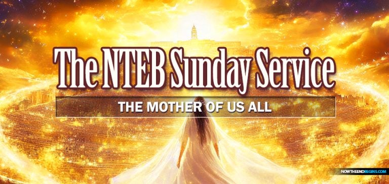 NTEB SUNDAY SERVICE: The Mother Of Us All • Now The End Begins